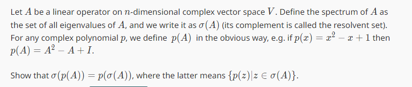 Solved Let A be a linear operator on n-dimensional complex | Chegg.com