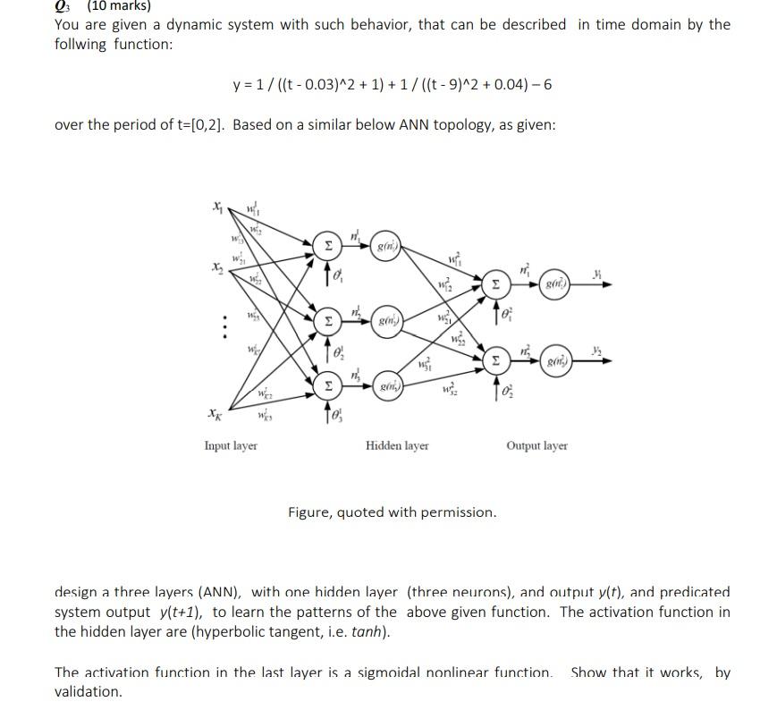 Q3 (10 marks) You are given a dynamic system with | Chegg.com