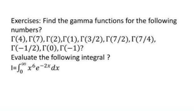 Solved Exercises: Find the gamma functions for the following | Chegg.com