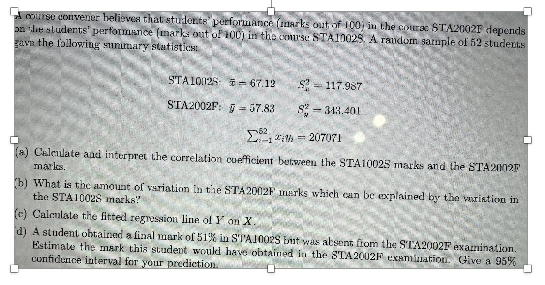Solved A course convener believes that students' performance | Chegg.com