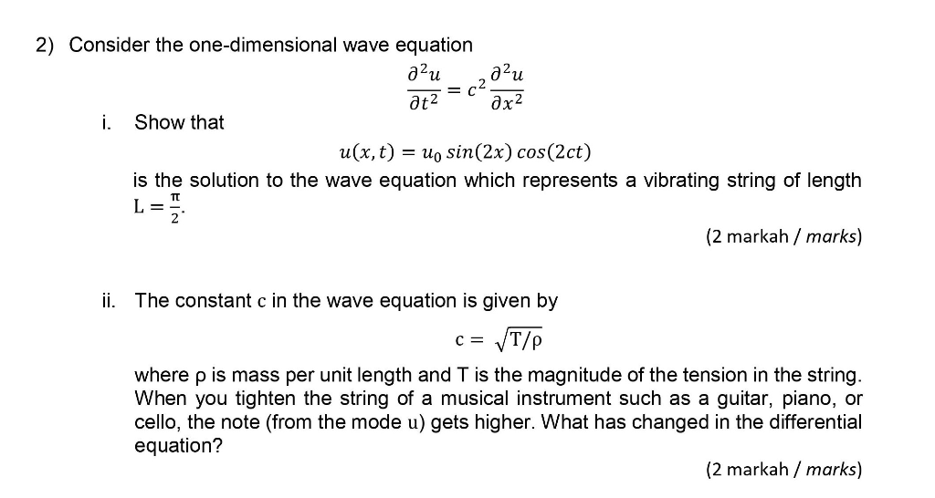 Solved = дх2 2) Consider the one-dimensional wave equation | Chegg.com