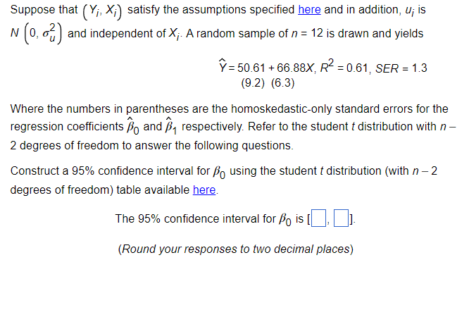 Solved Suppose that (Yi,Xi) satisfy the assumptions | Chegg.com