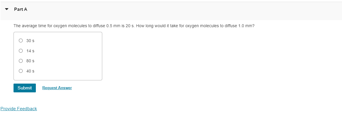 Solved The average time for oxygen molecules to diffuse | Chegg.com