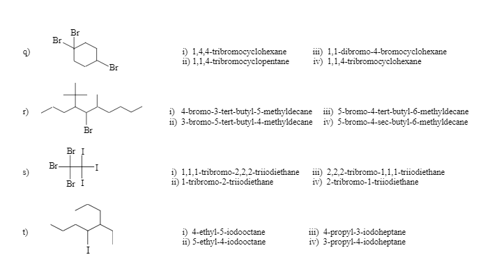 Solved 2 a) Choose the correct IUPAC name for the molecules | Chegg.com