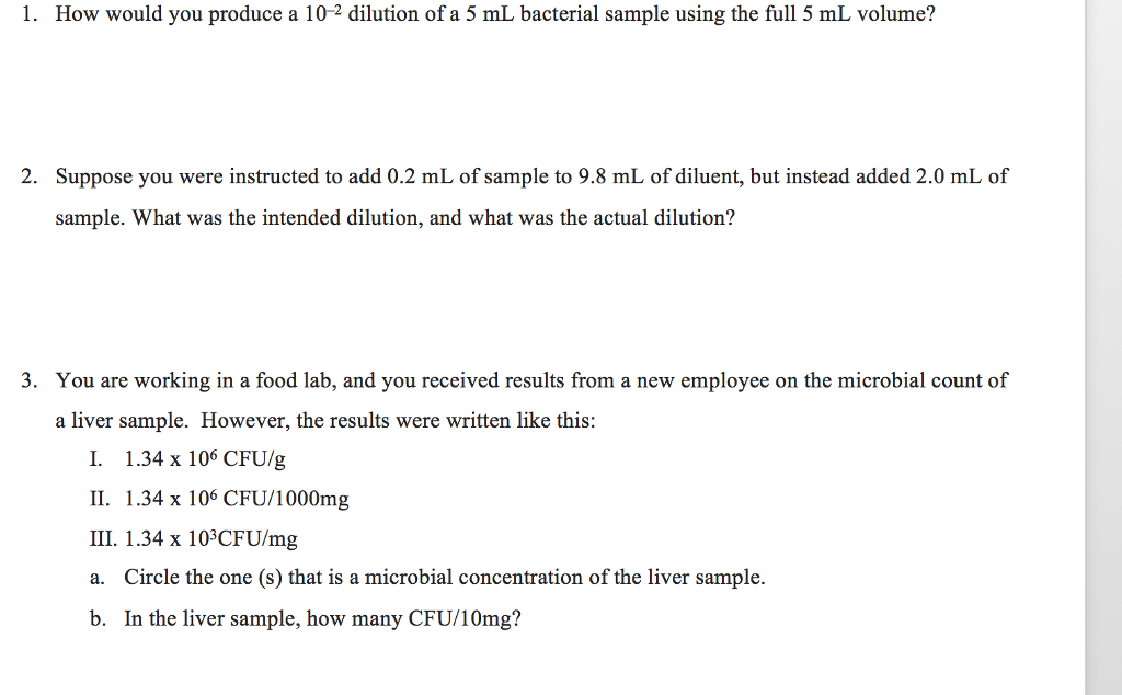 Solved 1. How would you produce a 10-2 dilution of a 5 mL | Chegg.com