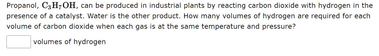 Solved Propanol, C3H7OH, can be produced in industrial | Chegg.com