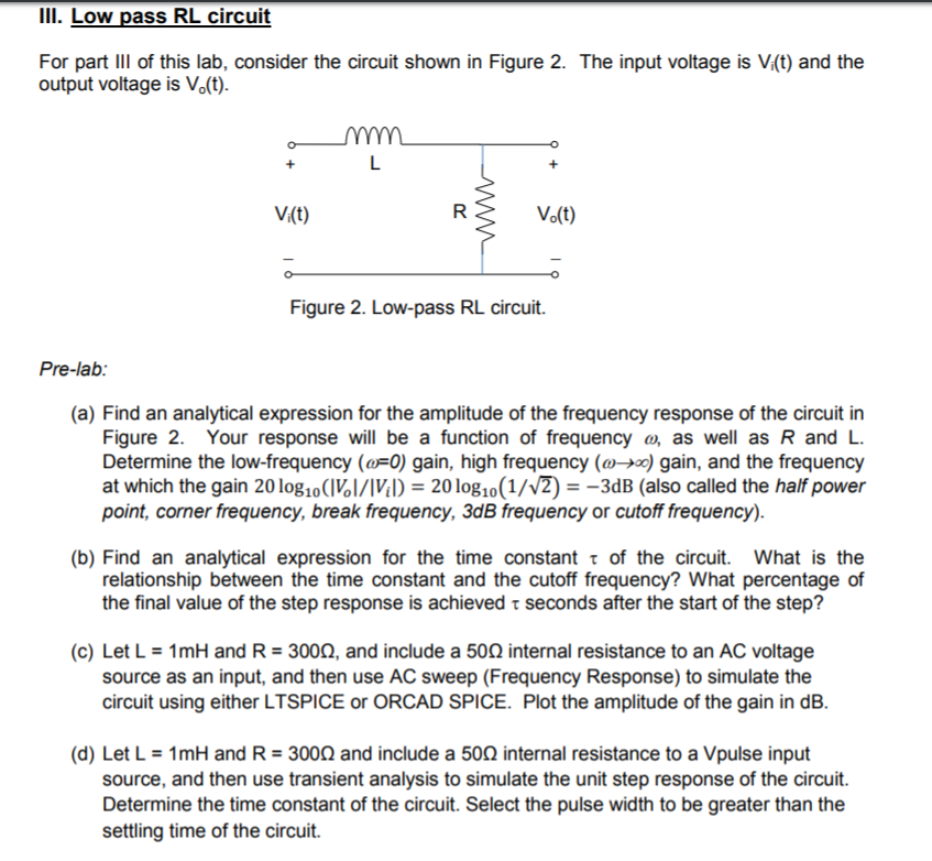 III. Low pass RL circuit For part lll of this lab, | Chegg.com