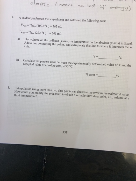 Solved 4. A student performed this experiment and collected | Chegg.com