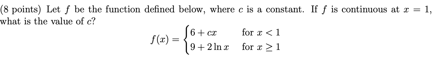 Solved (8 points) Let f be the function defined below, where | Chegg.com