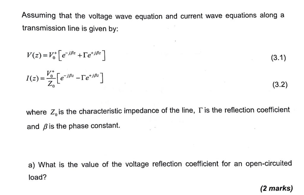 Solved Assuming that the voltage wave equation and current | Chegg.com