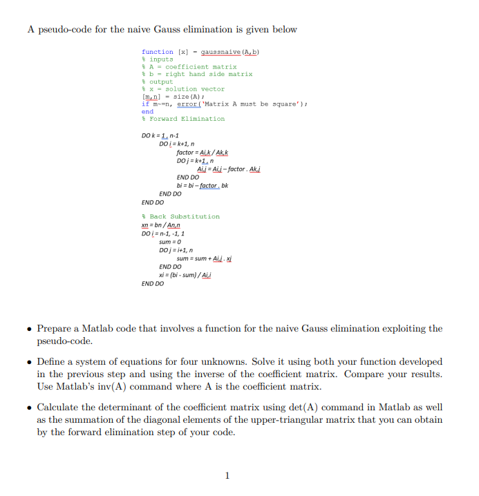 Solved A pseudo-code for the naive Gauss elimination is | Chegg.com