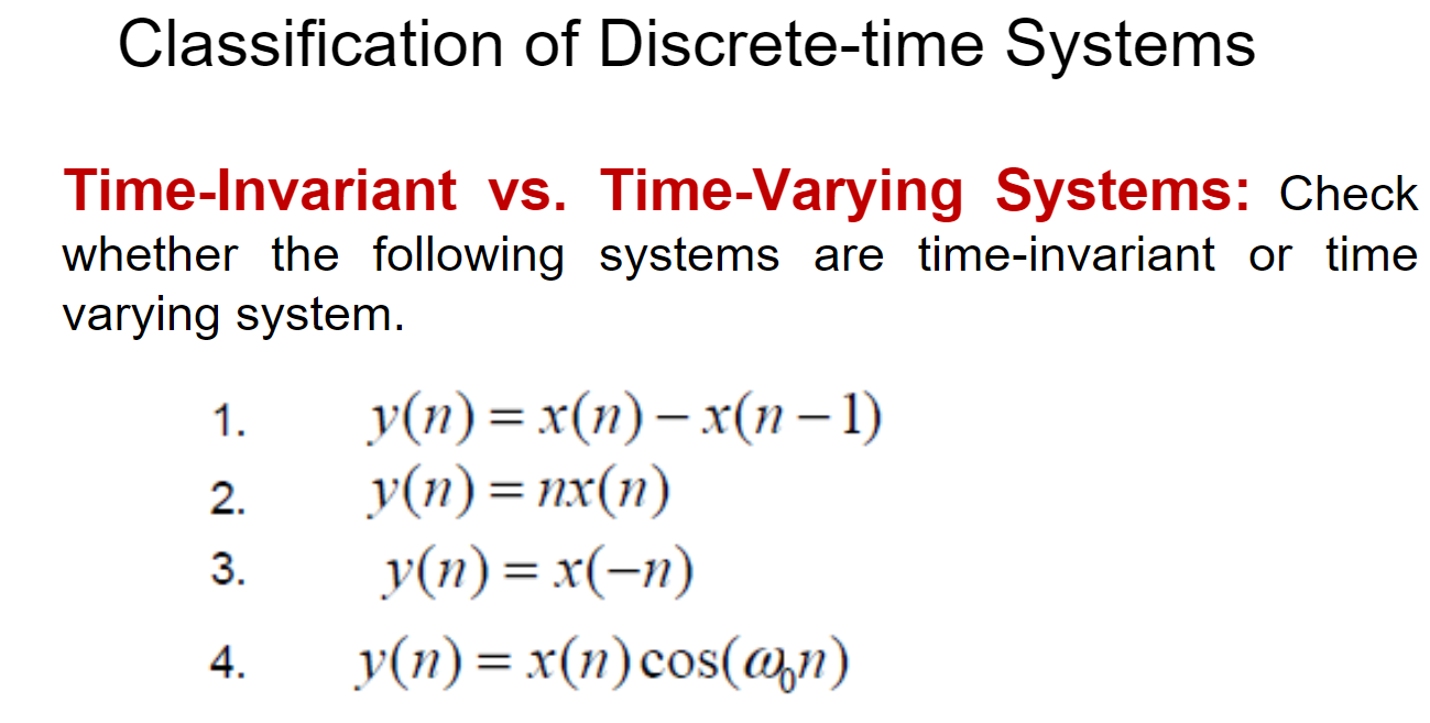Solved Classification of Discrete-time Systems 1. = | Chegg.com