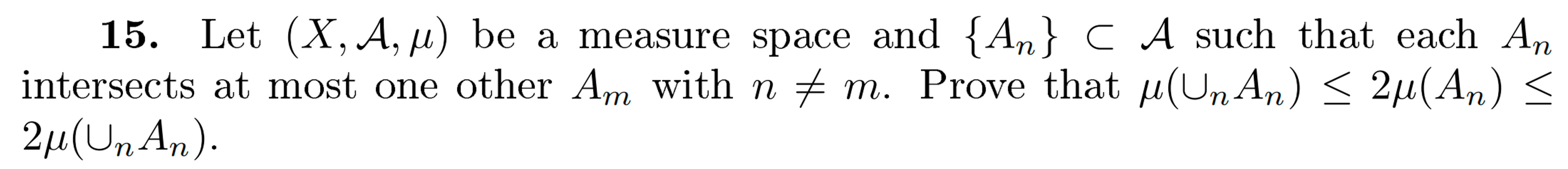 Solved Let X A μ ﻿be A Measure Space And {an}suba ﻿such