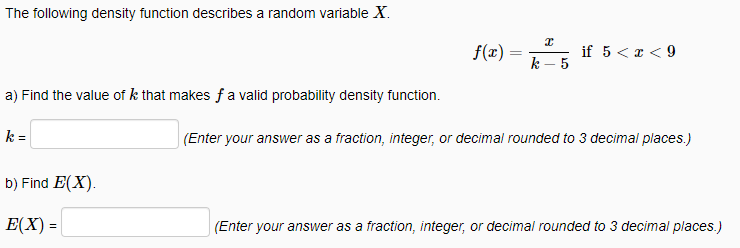 Solved The following density function describes a random | Chegg.com