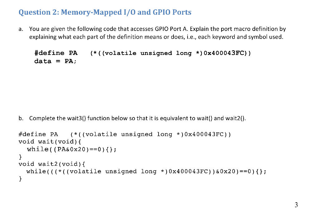 Question 2: Memory-Mapped I/O and GPIO Ports You are | Chegg.com