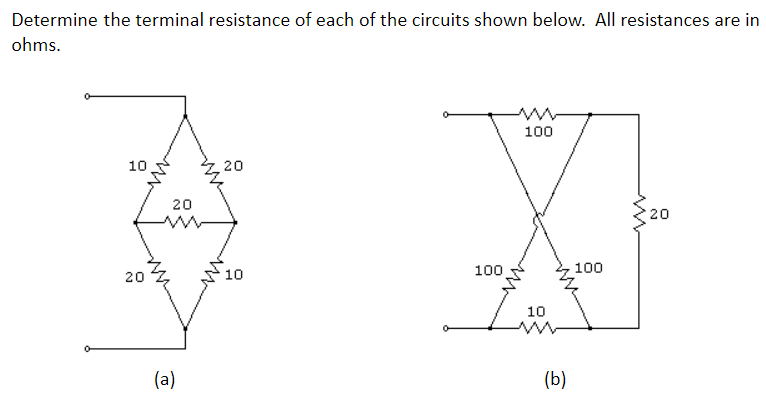 Solved Determine the terminal resistance of each of the | Chegg.com