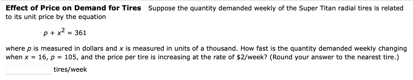 Solved Effect of Price on Demand for Tires Suppose the | Chegg.com