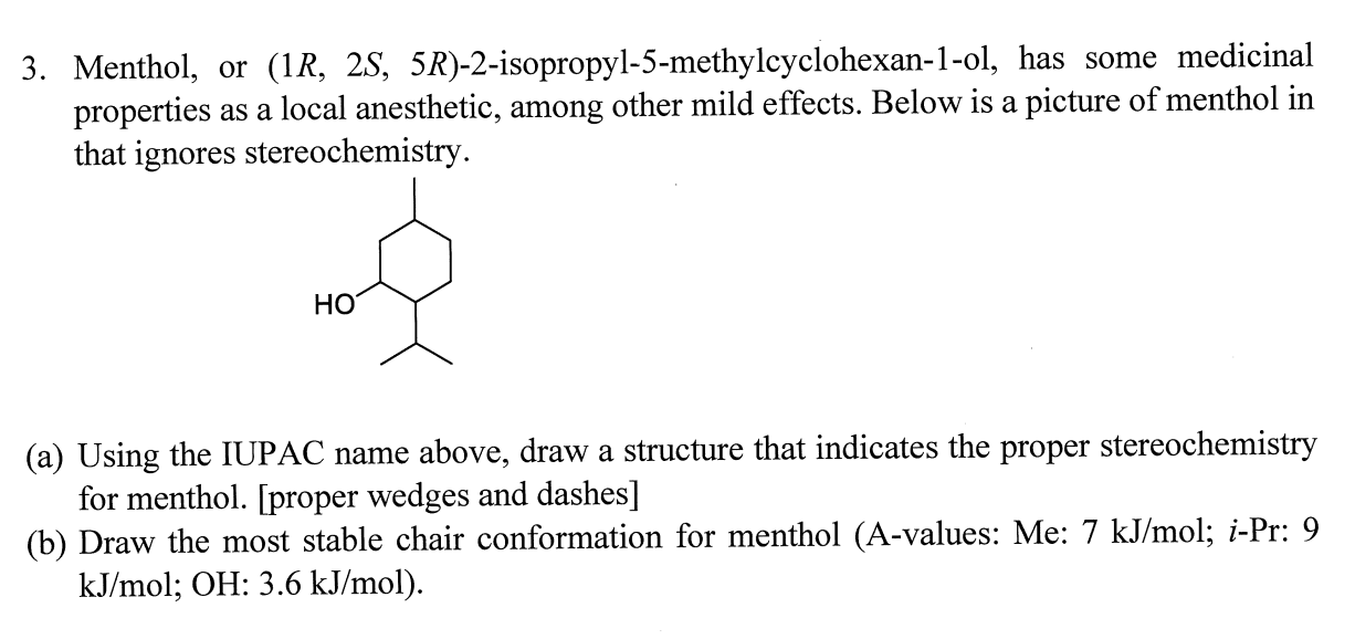 Solved 3. Menthol, or (1R, 2S, | Chegg.com