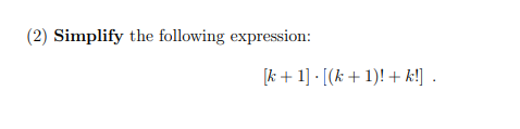 Solved (2) Simplify the following expression: | Chegg.com
