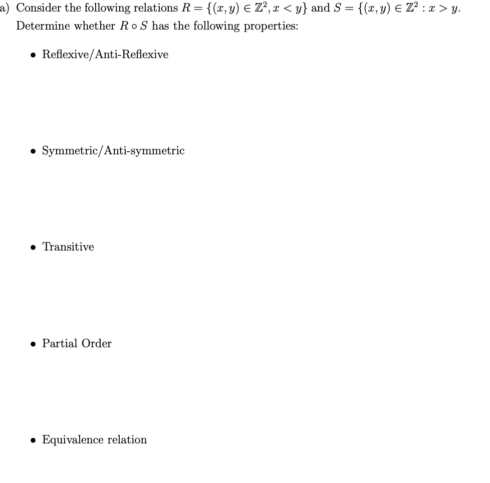 Solved a) Consider the following relations R= {(x, y) € Z2, | Chegg.com