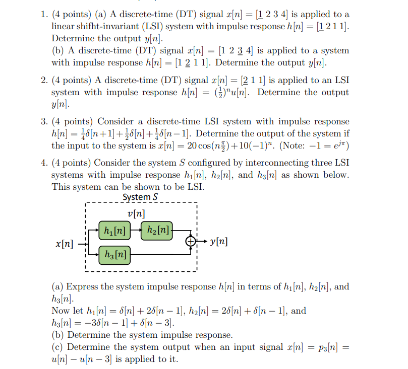 Solved = = 1. (4 points) (a) A discrete-time (DT) signal | Chegg.com