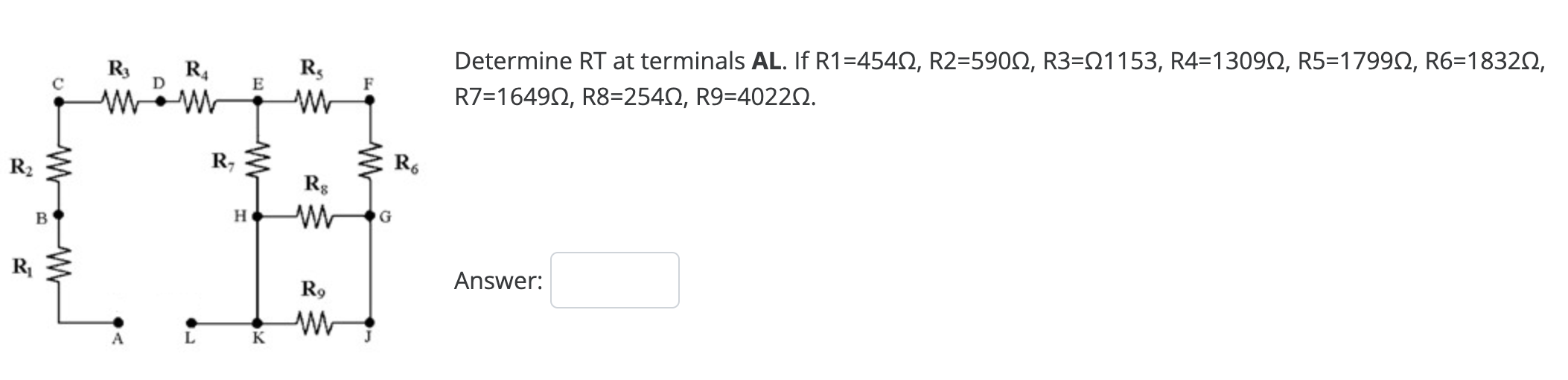 Solved Determine RT at terminals AL. If | Chegg.com