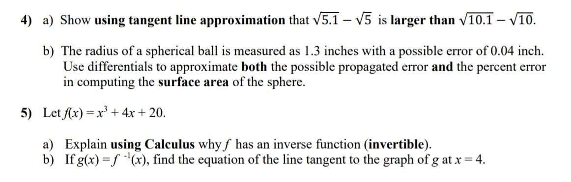 Solved 4) a) Show using tangent line approximation that v5.1 | Chegg.com