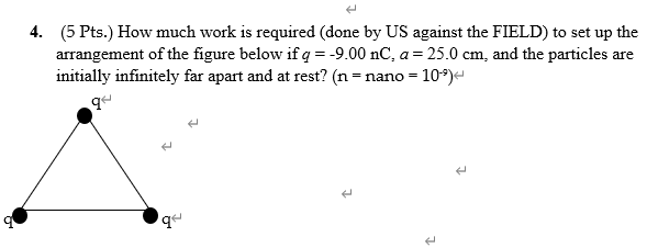 Solved 4. (5 Pts.) How much work is required (done by US | Chegg.com