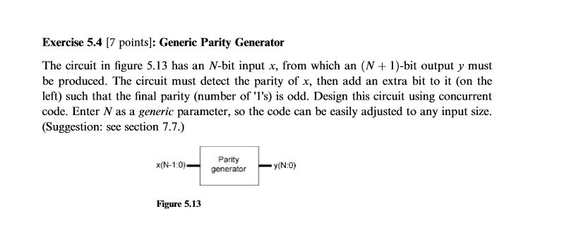 Exercise 5.4 [7 points]: Generic Parity Generator The | Chegg.com