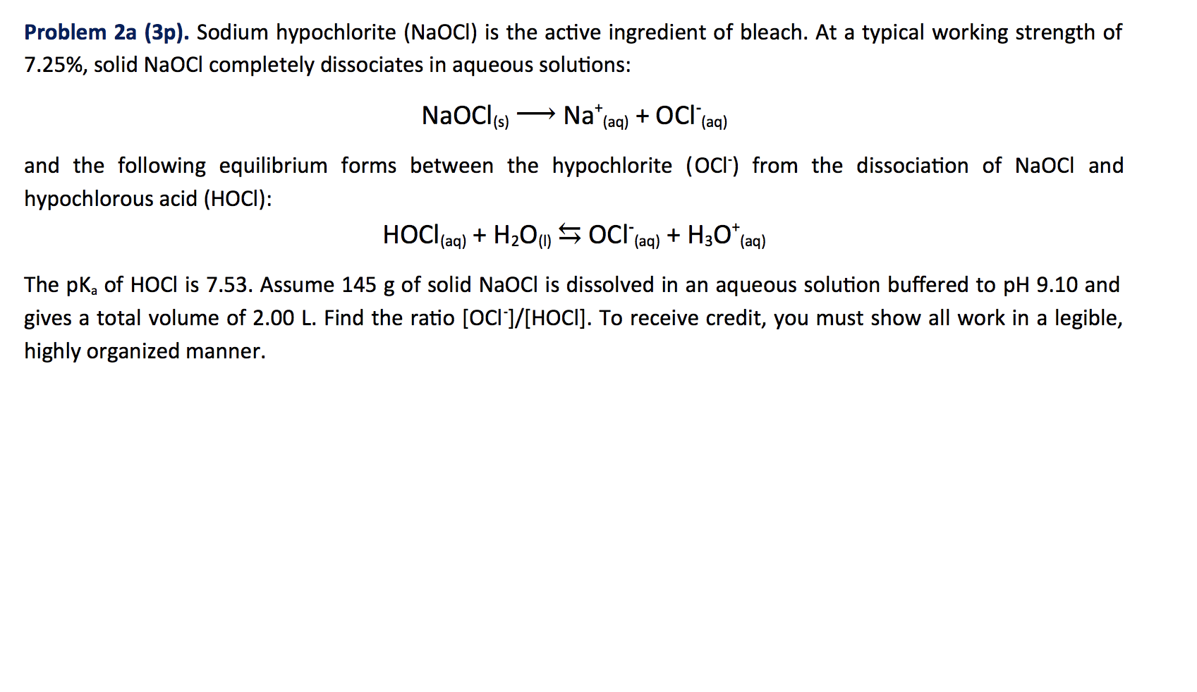 Solved Problem 2a (3p). Sodium hypochlorite (NaOCI) is the | Chegg.com