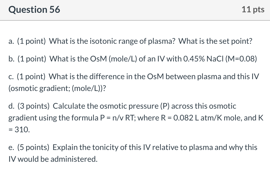 Solved Question 56 11 pts a. (1 point) What is the isotonic | Chegg.com