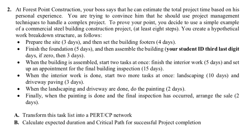 Solved 2. At Forest Point Construction, your boss says that | Chegg.com