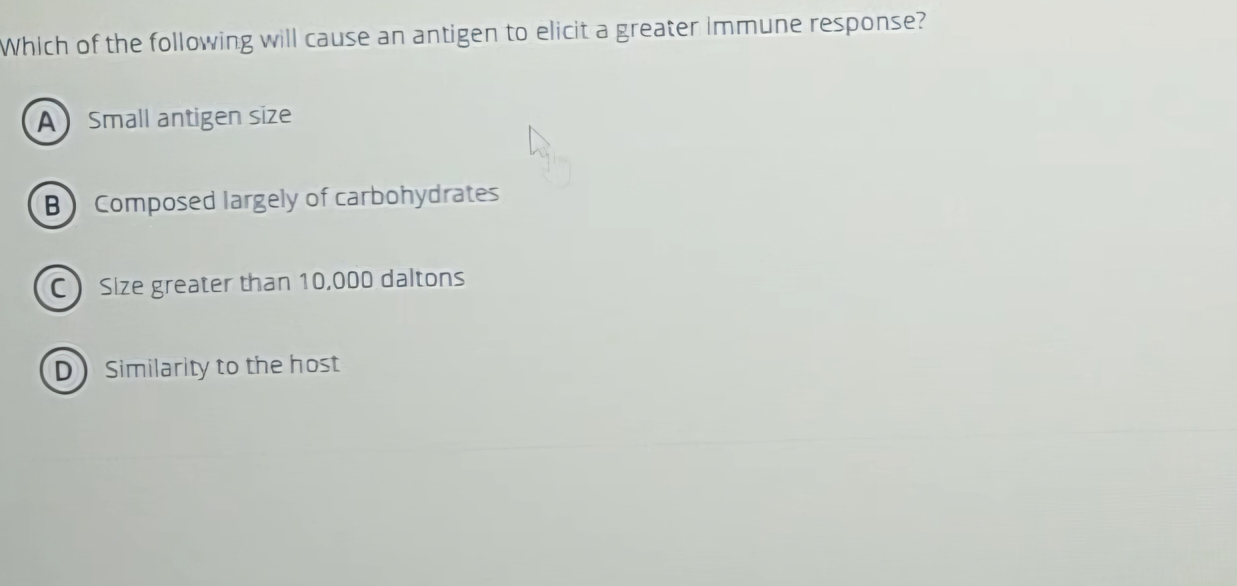Solved Which of the following will cause an antigen to | Chegg.com