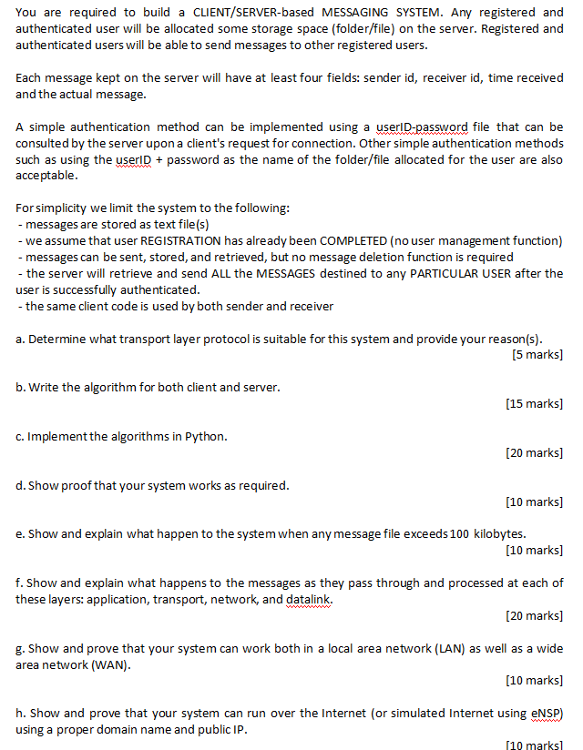 Solved You are required to build a CLIENT/SERVER-based | Chegg.com
