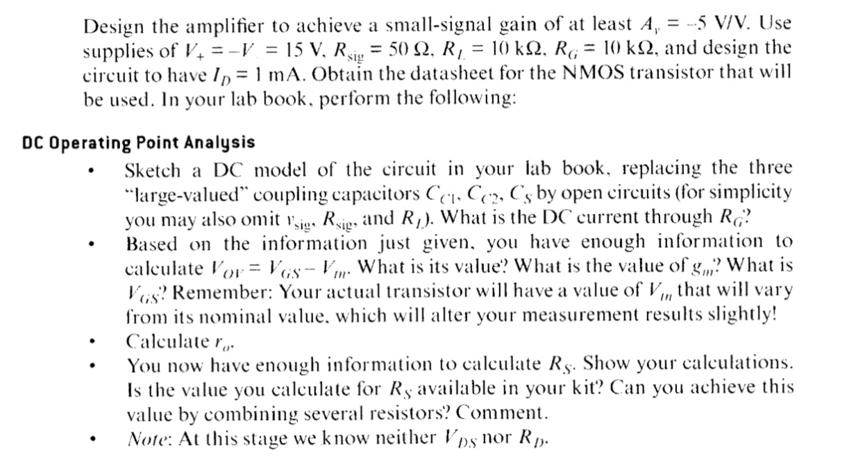 Solved Design the amplifier to achieve a small-signal gain | Chegg.com