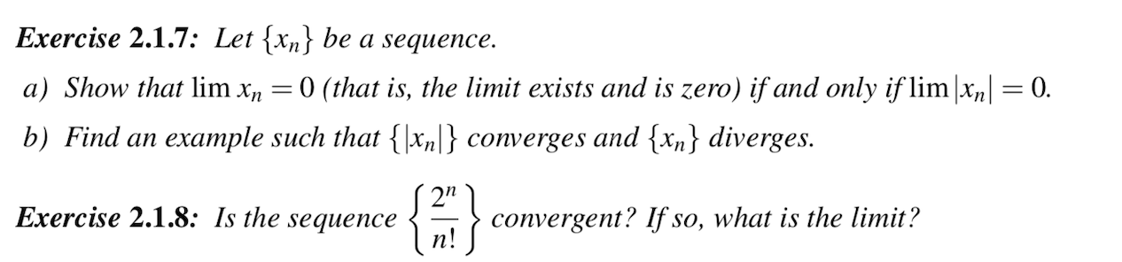 Solved Exercise 2.1.7: Let {xn} ﻿be a sequence.a) ﻿Show that | Chegg.com