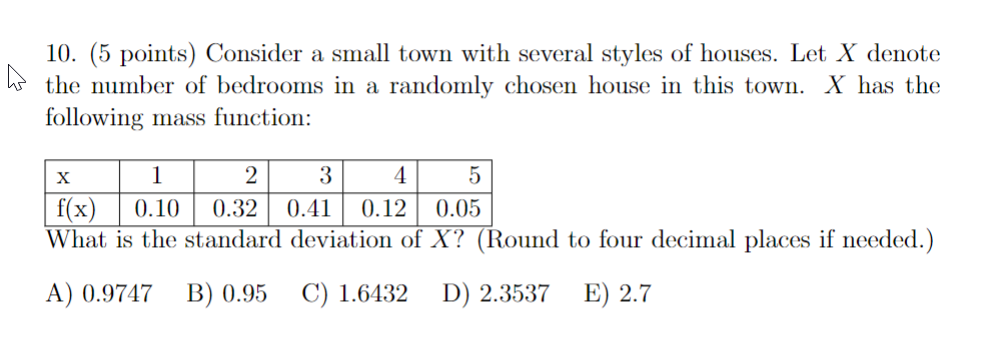 Solved 10. (5 points) Consider a small town with several | Chegg.com