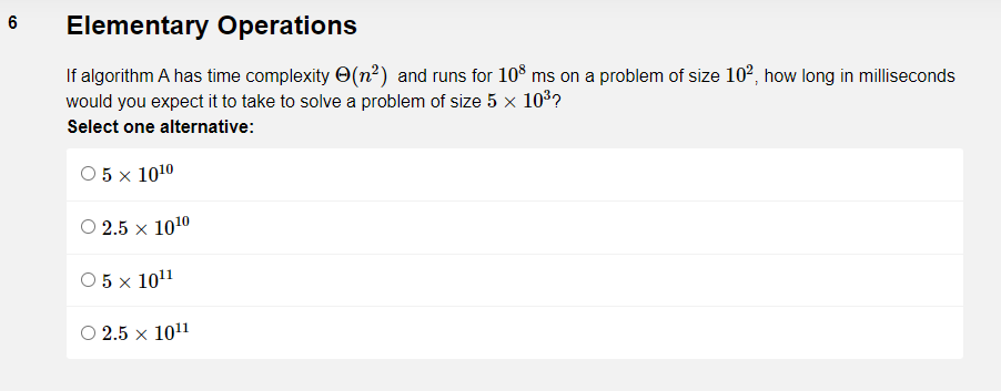 Solved If algorithm A has time complexity Θ(n2) and runs for | Chegg.com