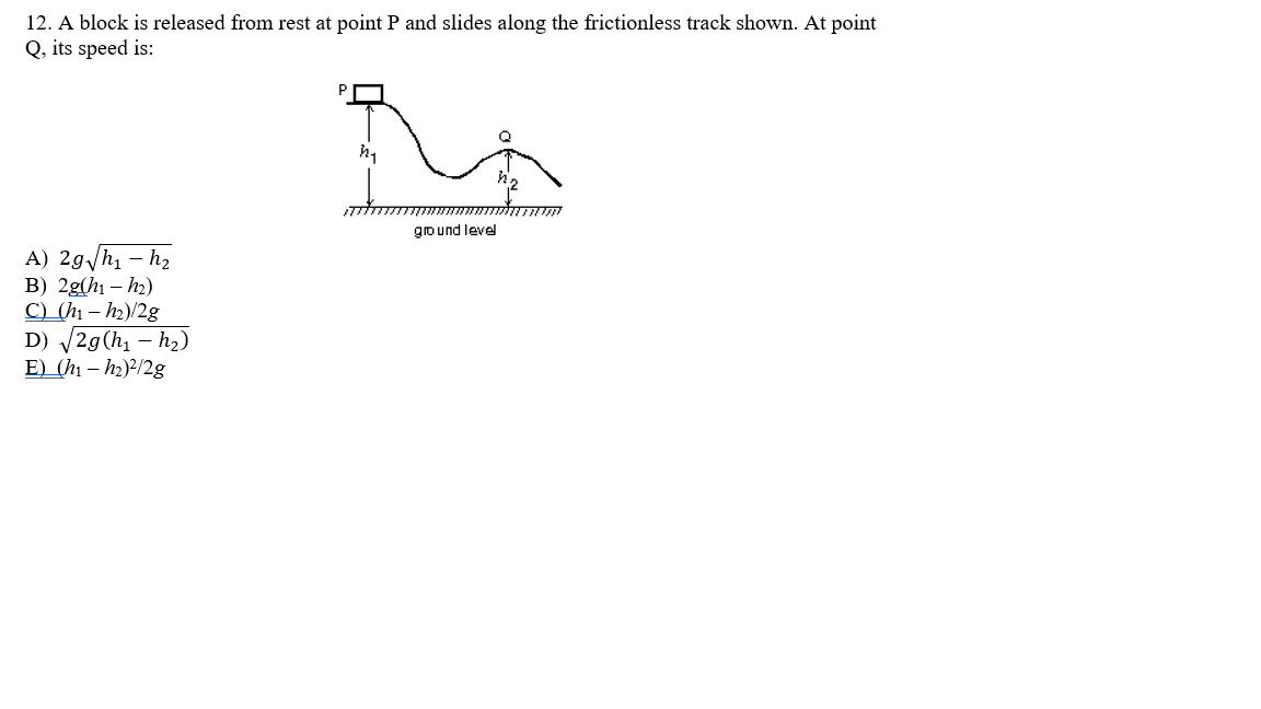 Solved 12. A block is released from rest at point P and | Chegg.com