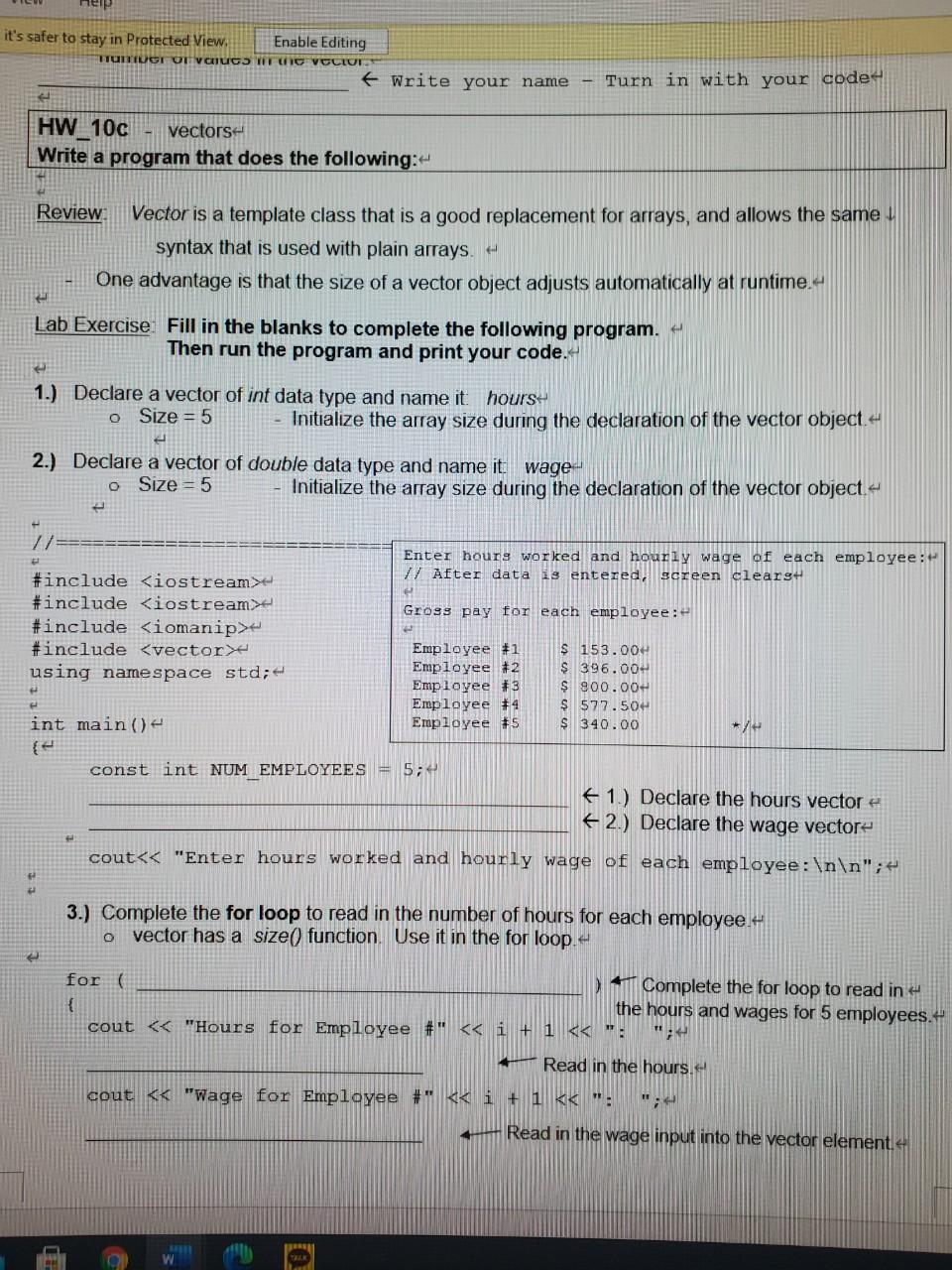 Solved it's safer to stay in Protected View. Enable Editing | Chegg.com