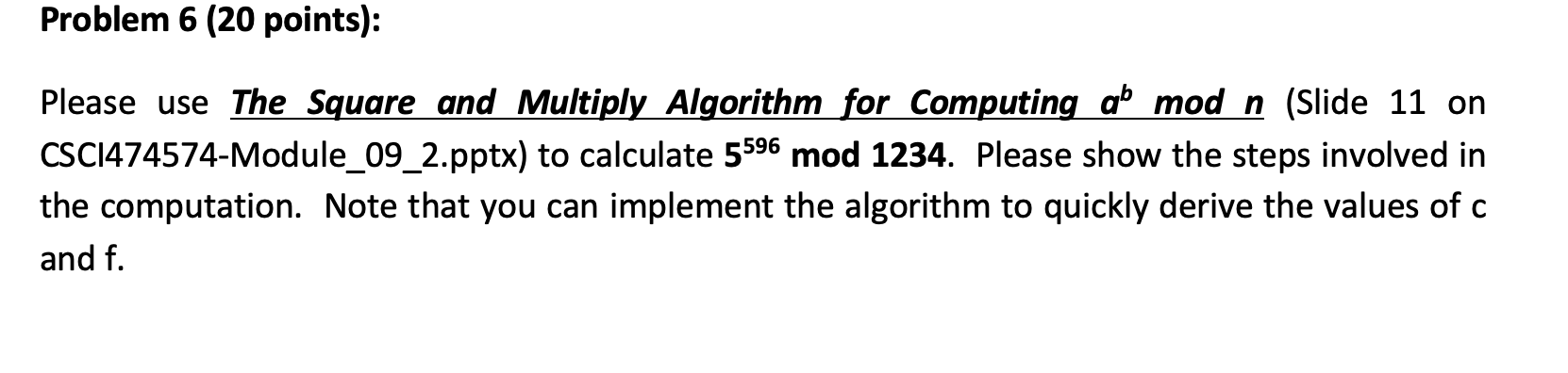 Solved Problem 6 (20 points): Please use The Square and | Chegg.com