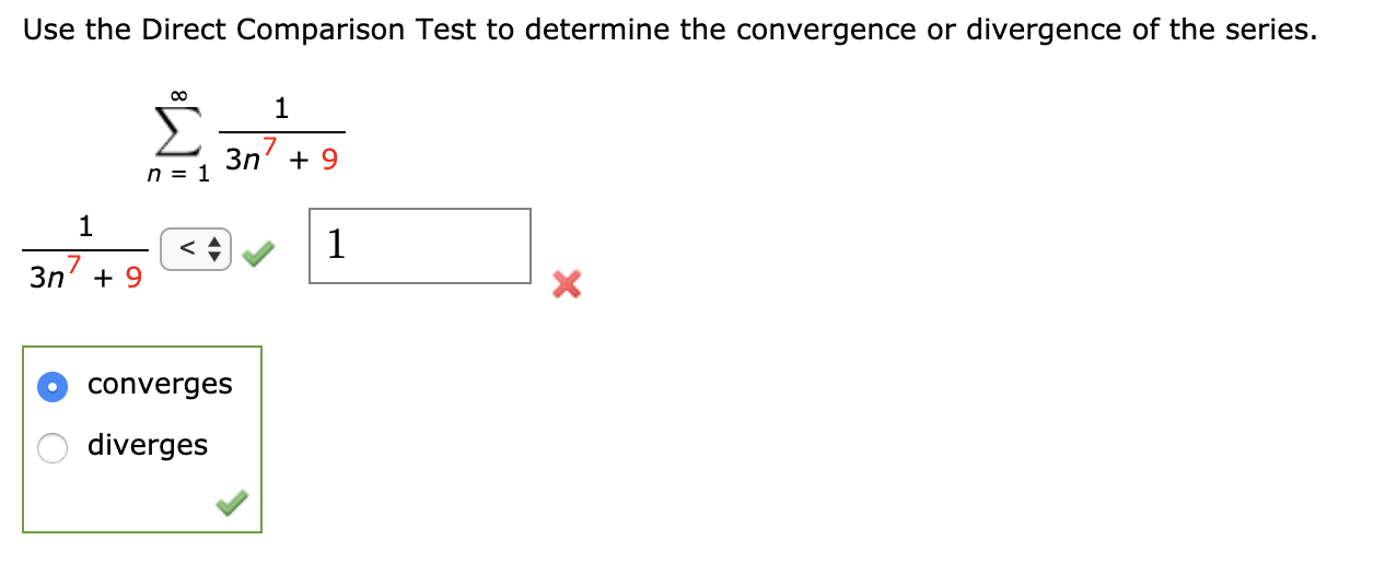 Solved Use the Direct Comparison Test to determine the | Chegg.com