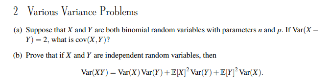 Solved 2 Various Variance Problems (a) Suppose that X and Y | Chegg.com