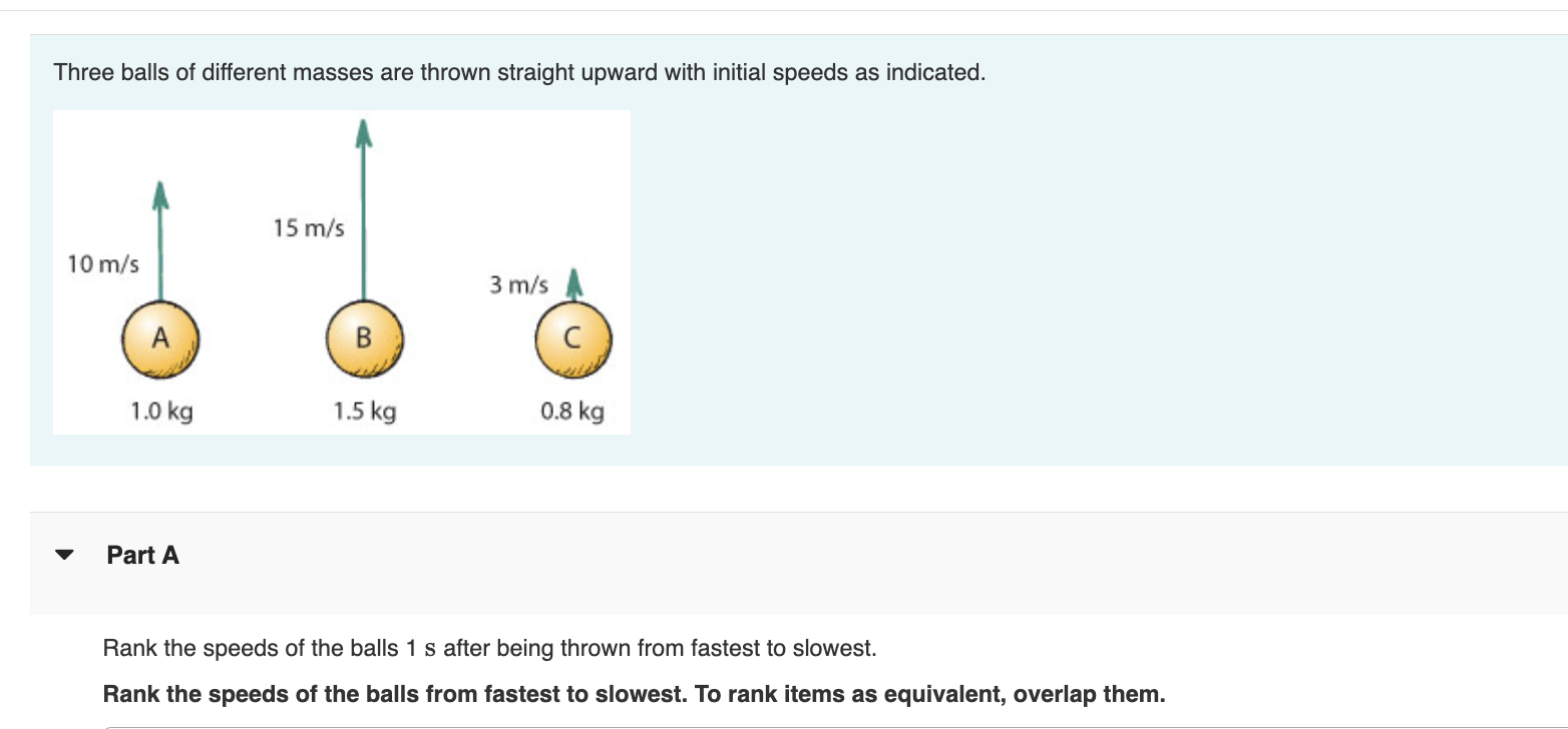 Solved Three balls of different masses are thrown straight | Chegg.com