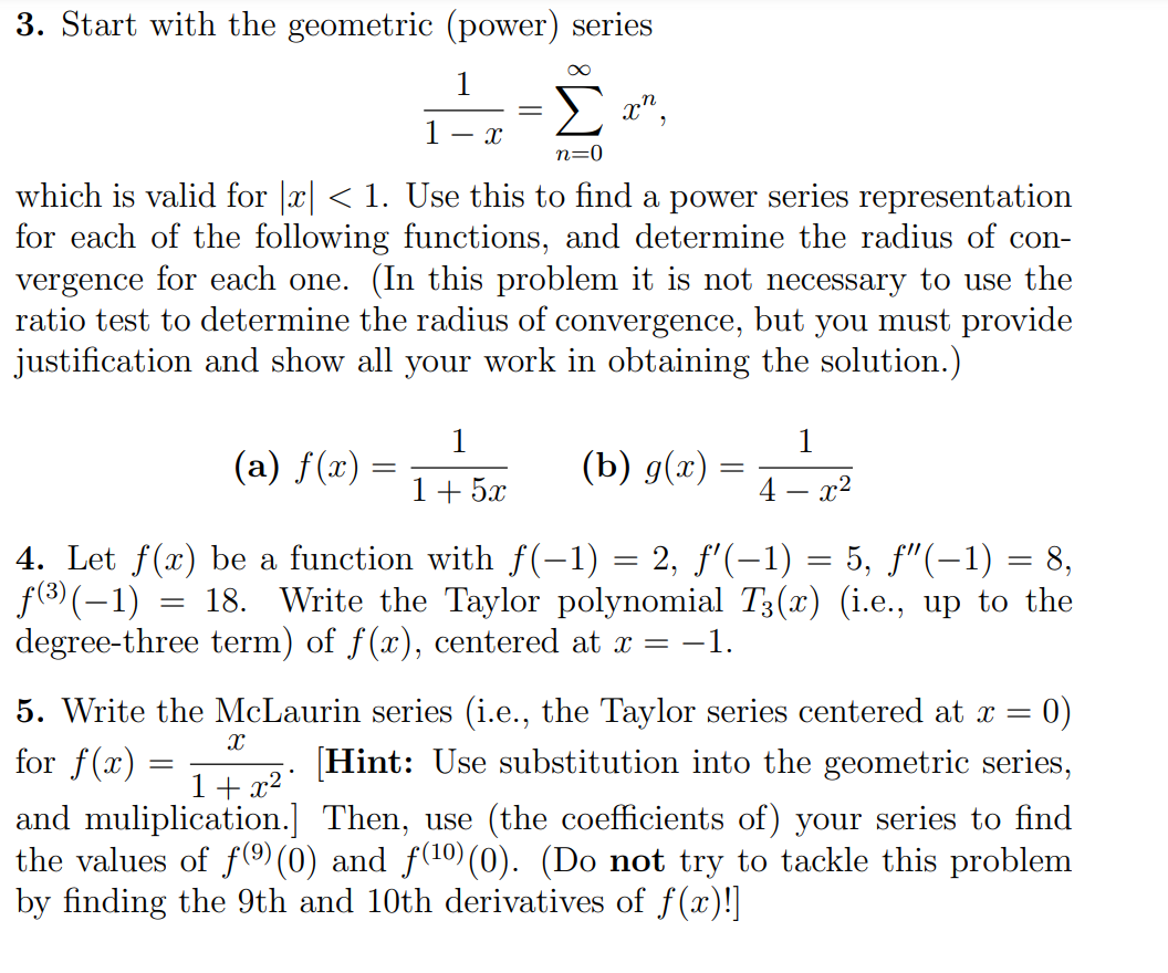 Solved 3. Start with the geometric (power) series 1 on 1 – | Chegg.com