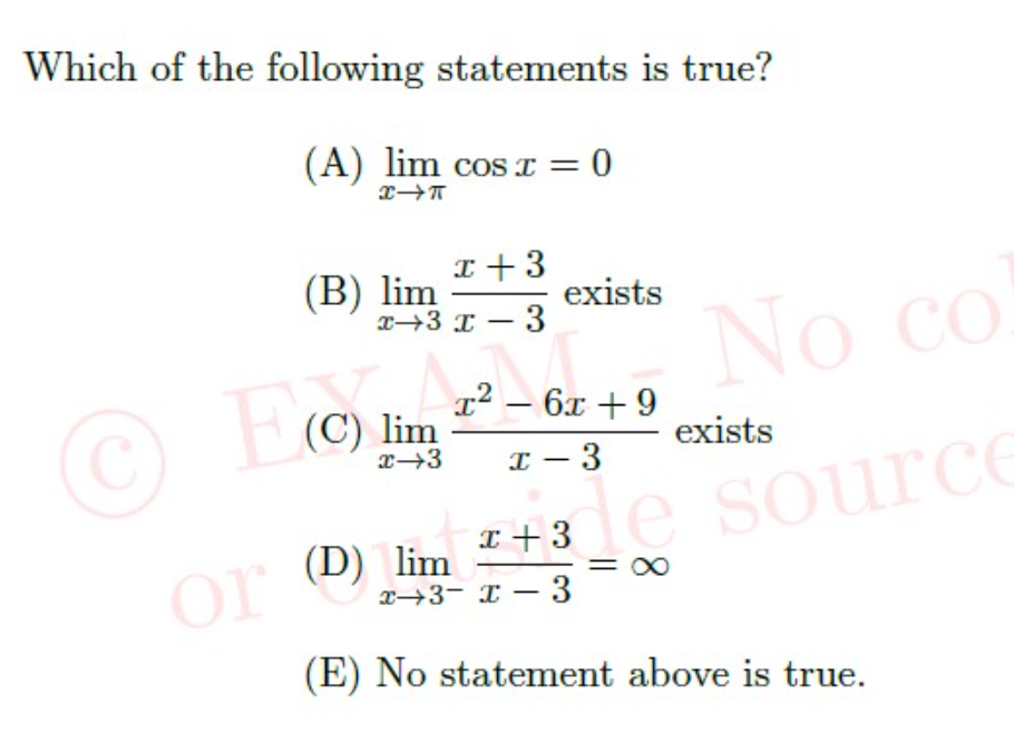 Solved Which of the following statements is true? (A) lim | Chegg.com