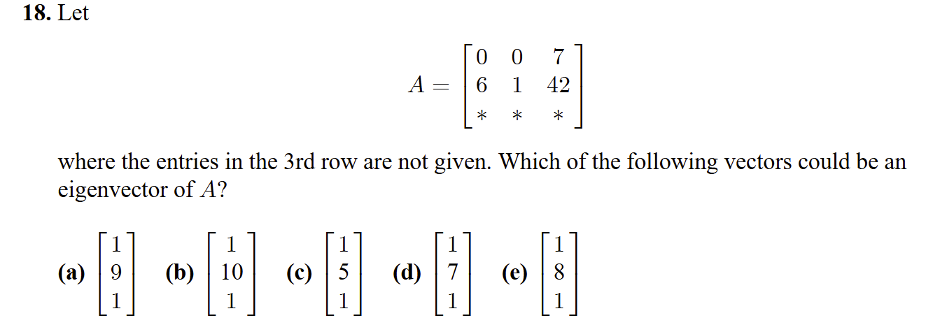 LetA=[0076142***]where the entries in ﻿the 3rd ﻿row | Chegg.com