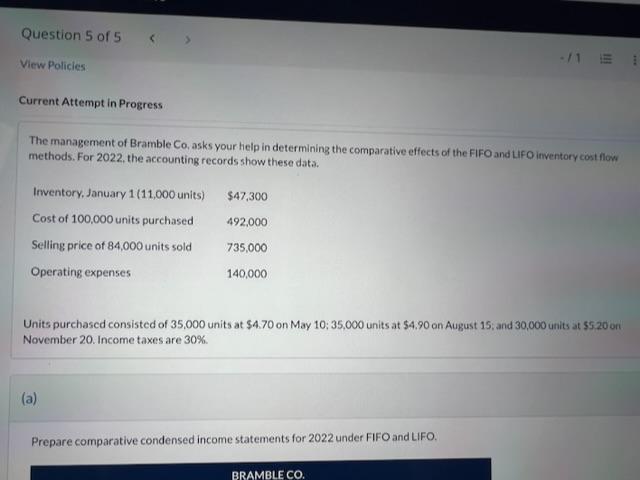 Solved Current Attempt in Progress The management of Bramble | Chegg.com