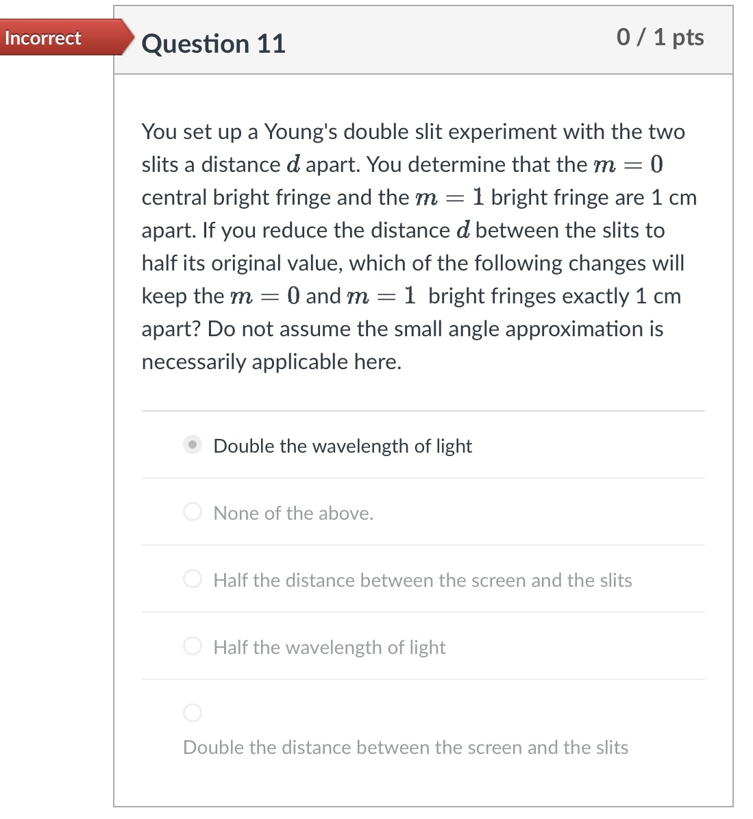 Solved Question 11You set up a Young's double slit | Chegg.com