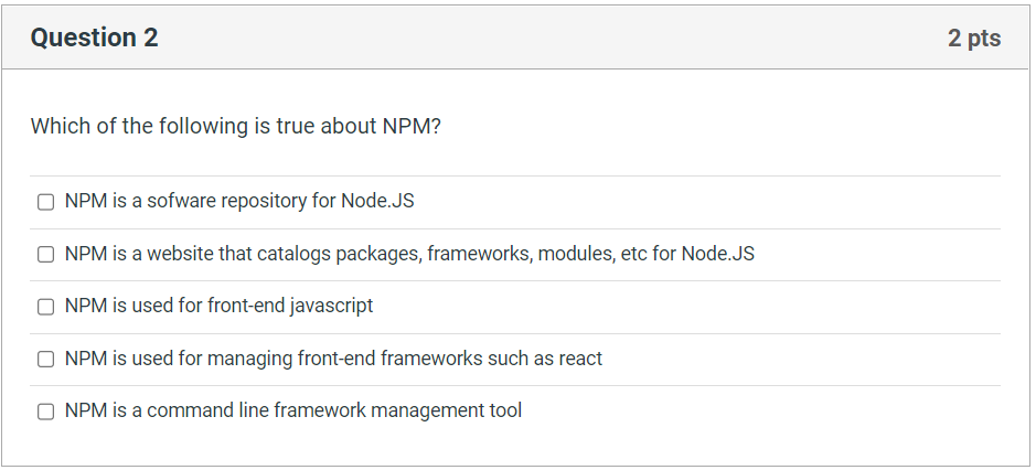 Solved Which of the following is true about NPM? NPM is a | Chegg.com